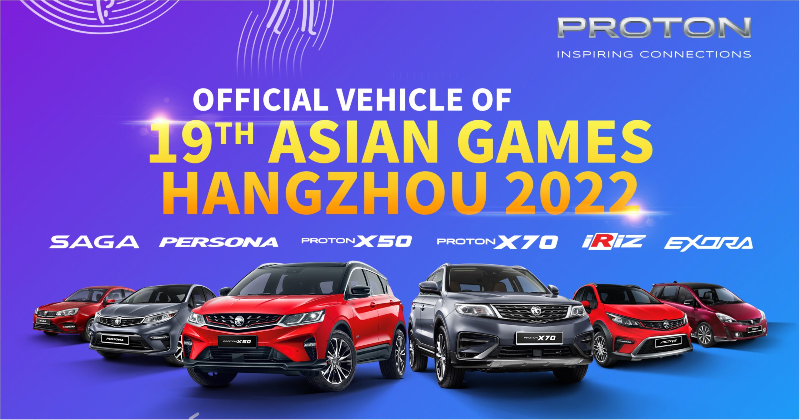 Proton dipilih menjadi kenderaan rasmi Sukan Asia ke-19 Hangzhou 2022 ...